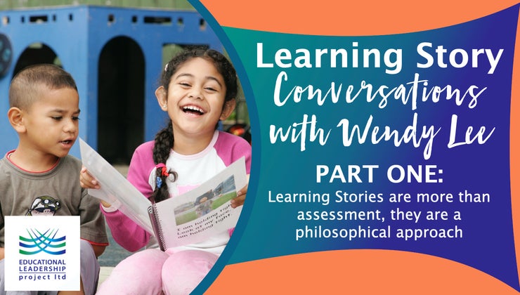PART ONE Learning Story Conversations with Wendy Lee | Educational ...