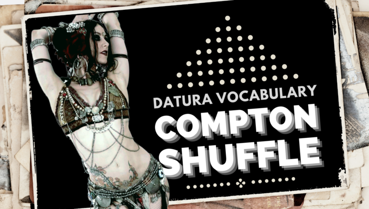 The Compton Shuffle: Datura Style™ Vocabulary with Rachel