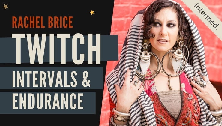 Twitch: Interval Training for Extreme Tempos with Rachel Br