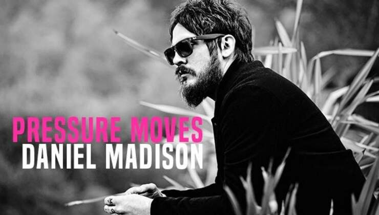 PRESSURE MOVES FROM DANIEL MADISON