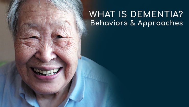 What is Dementia? Behaviors and Approaches - Dementia Care | OKRAH