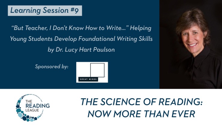 Learning Session 9-Helping Young Students Develop Foundational Writing ...