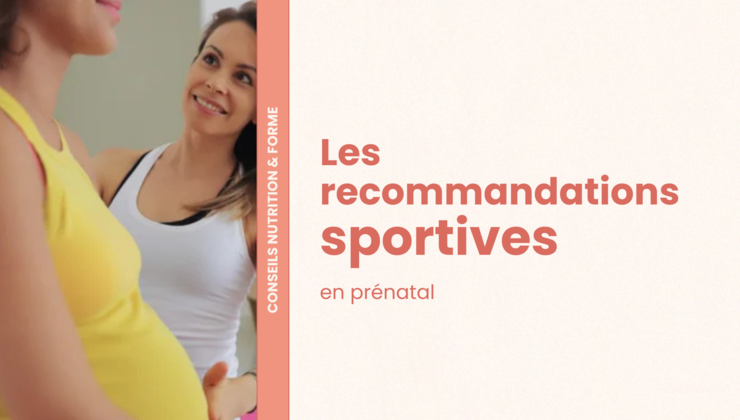 Les recommandations sportives en prénatal