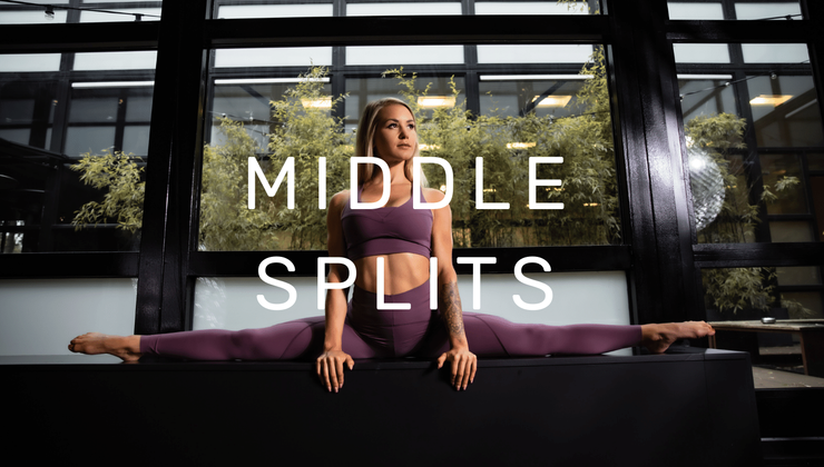 MIDDLE SPLITS | Lush Motion