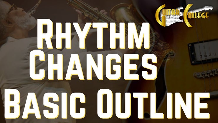 Rhythm Changes Basic Outline - GCL