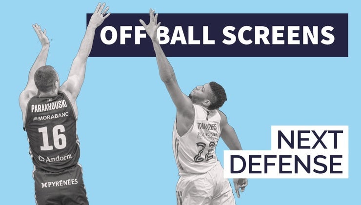Off Ball Screens - Next Defense | Slappin' Glass Plus