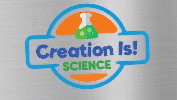 Creation Is! Science