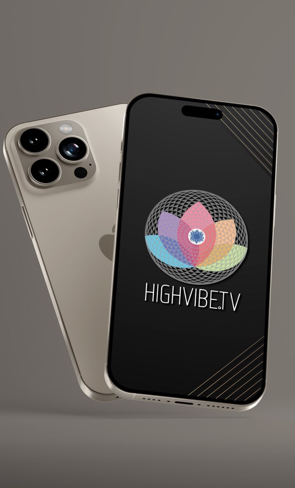High Vibe TV - The Disruptive Uncensored Spiritual Media Network