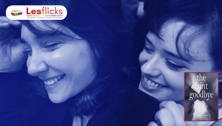 Watch The Faint Goodbye (2020) on Lesflicks - the home of authentic ...