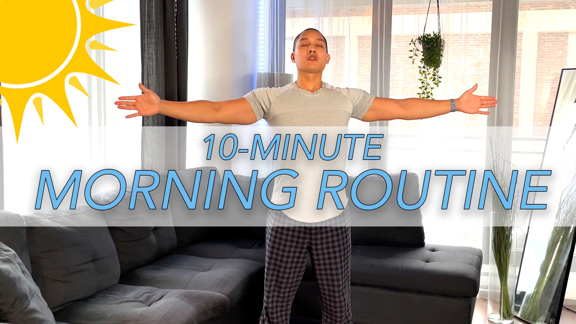 10-Minute Morning Routine | Justin Agustin Workouts