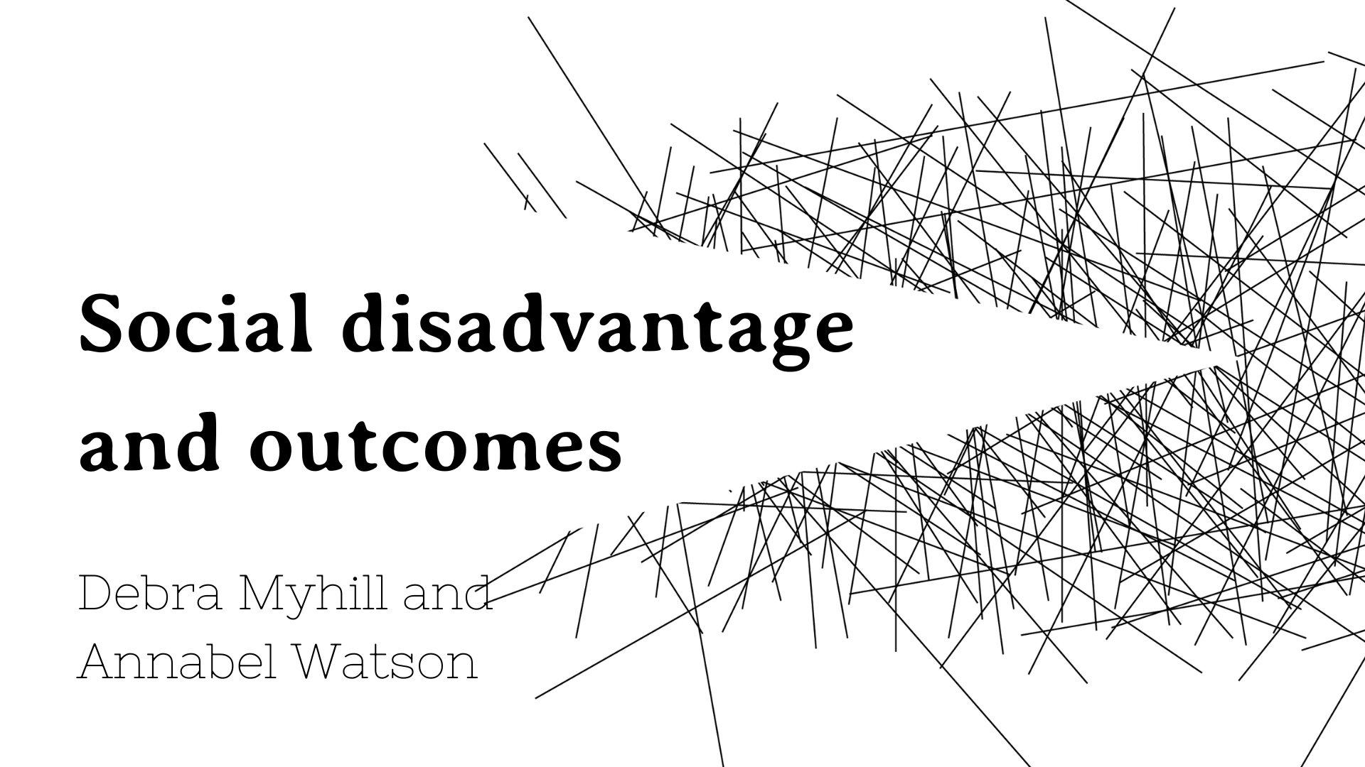 Social disadvantage and outcomes