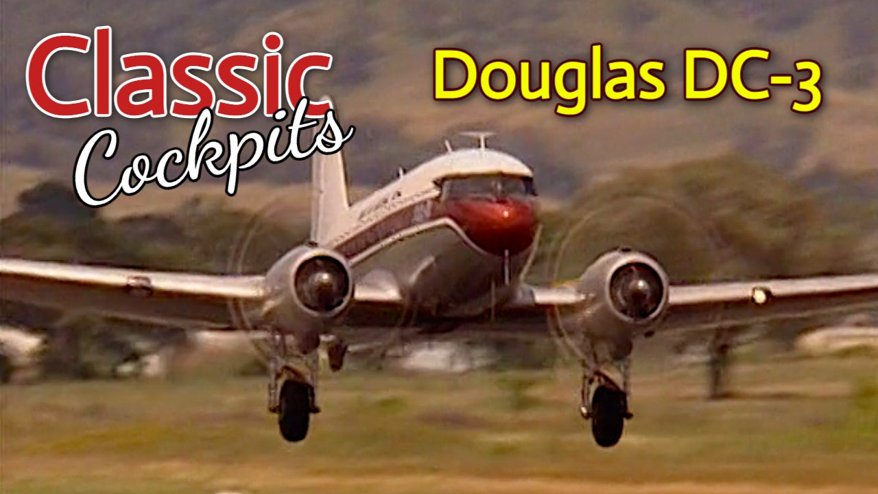 Classic Cockpits : Douglas DC3 'Dakota' | Historical Machines TV