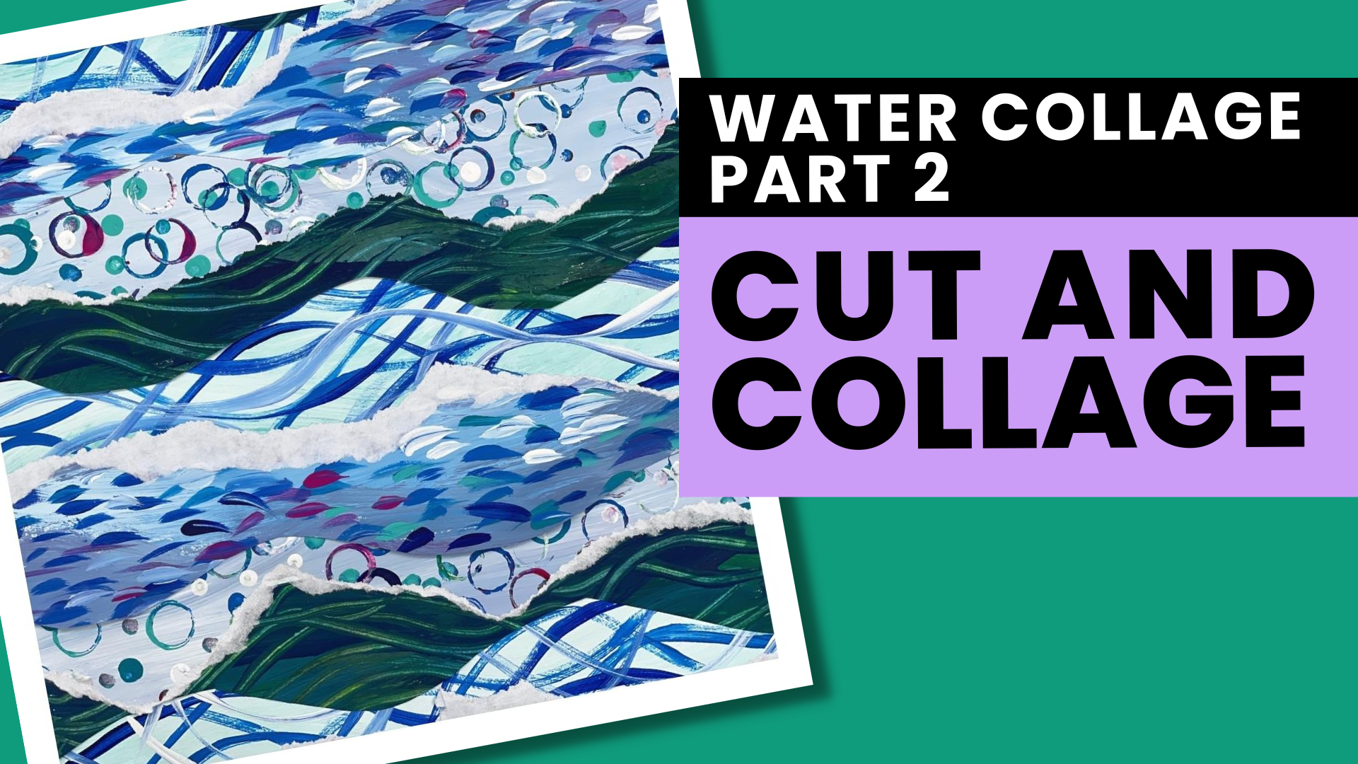 Water Collage Part 2 | Studio Sprout