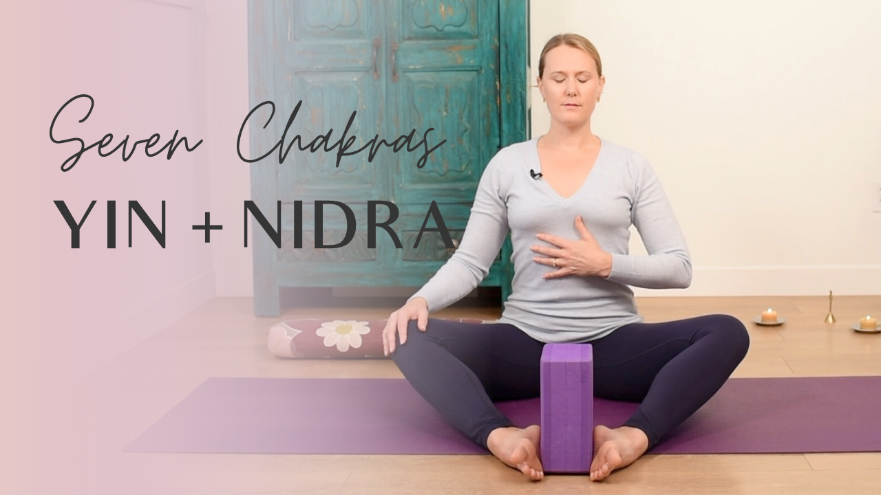 Seven Chakras | 65 min Yin Yoga + Yoga Nidra | Yoga With Kristen