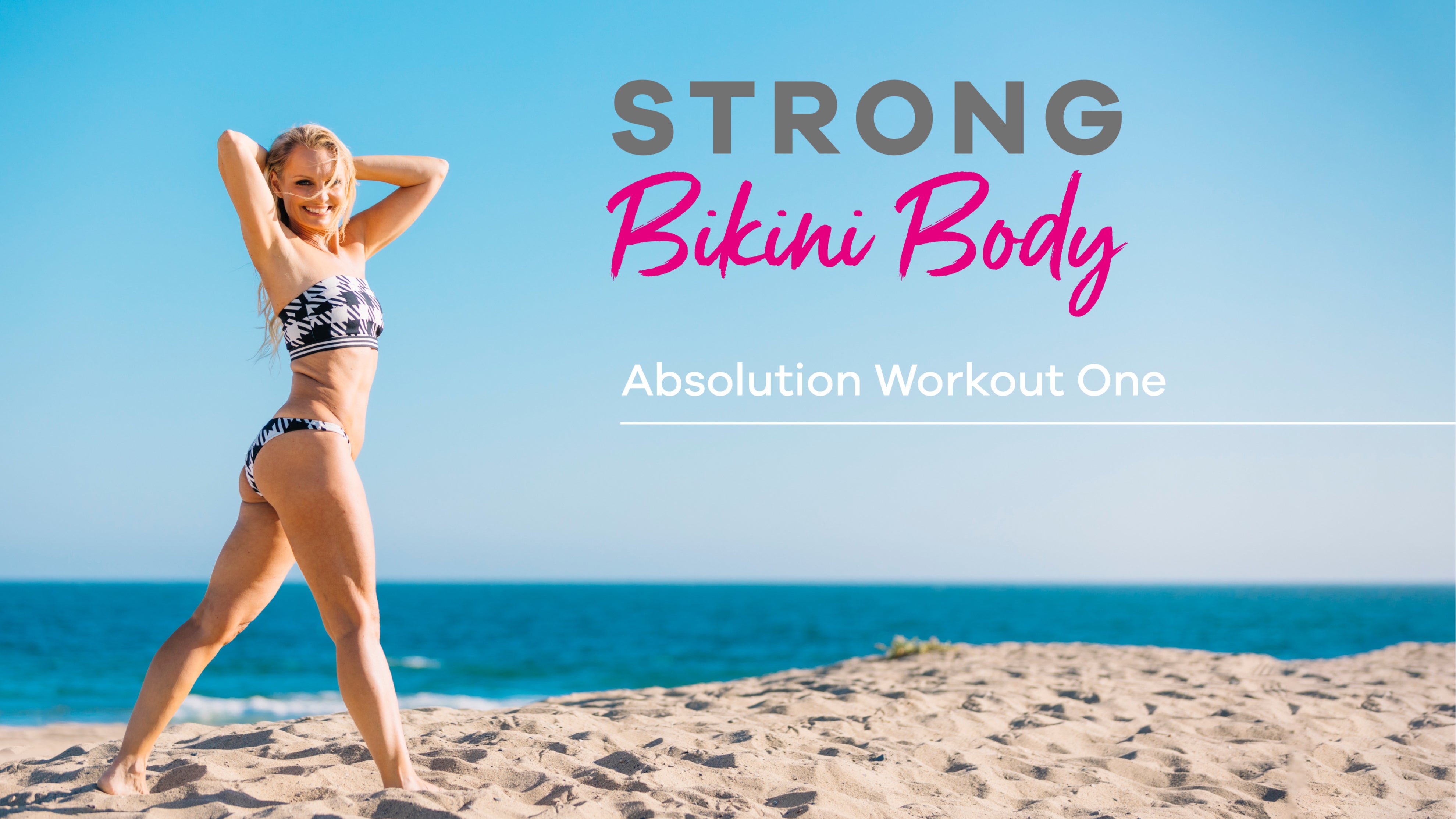 Bikini Body | Absolution Workout One