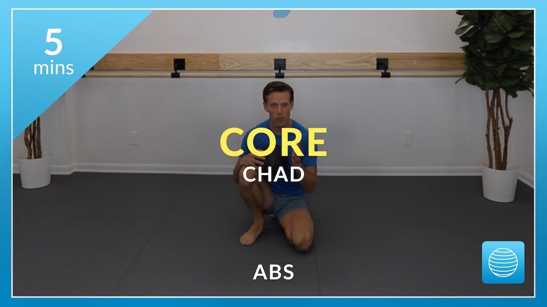 Core: 5 Minute Abs with Chad