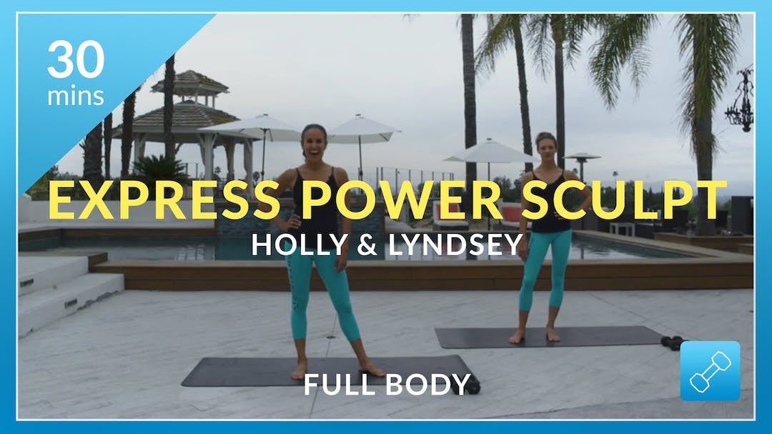 Power Sculpt: Full Body with Holly and Lyndsey