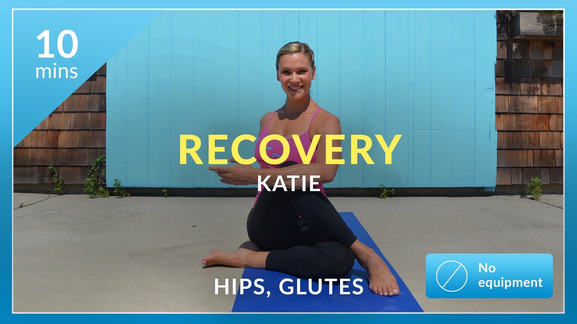 Recovery: Hips and Glutes Stretch with Katie