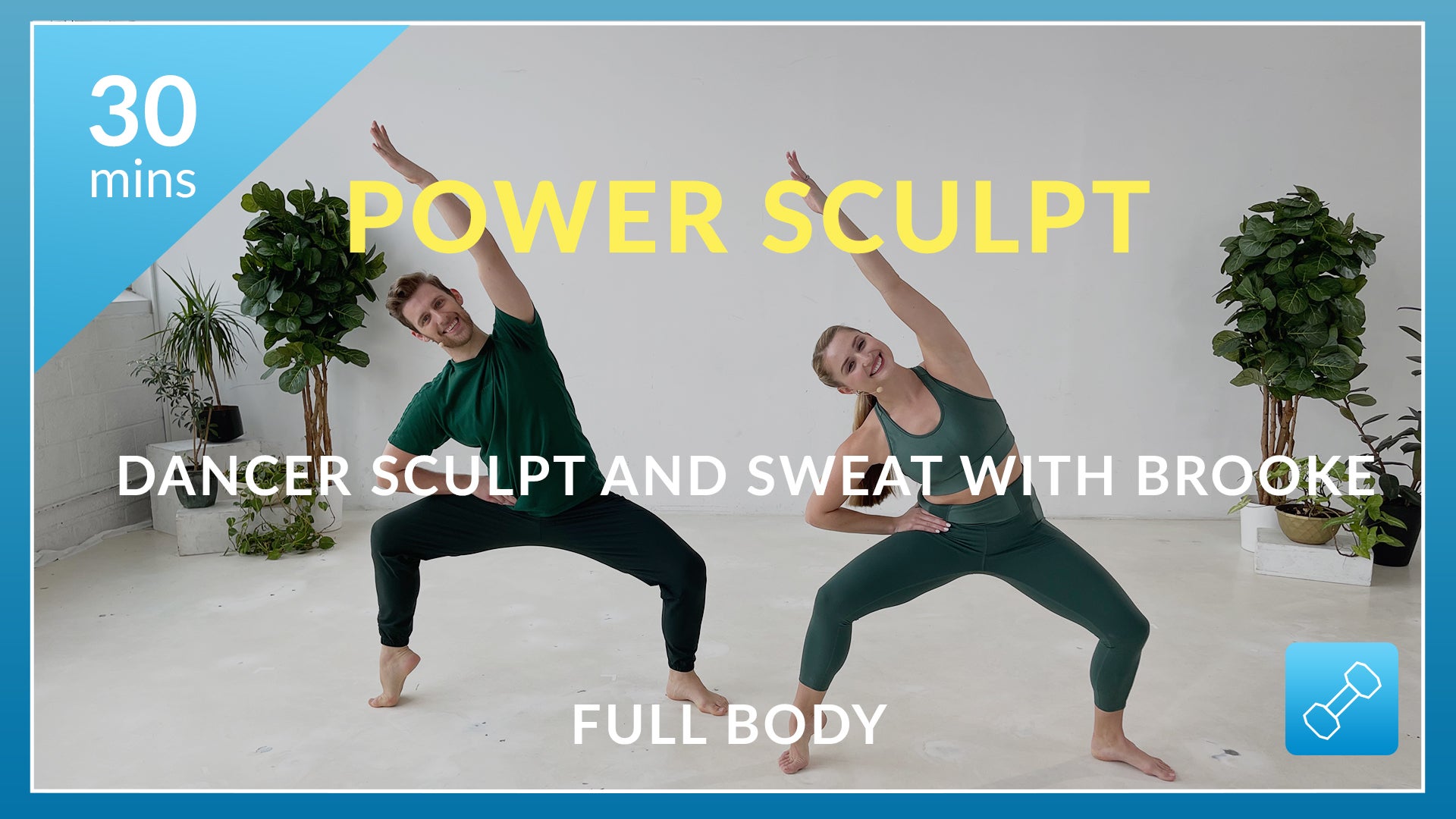 Power Sculpt: Dancer Sculpt and Sweat with Brooke