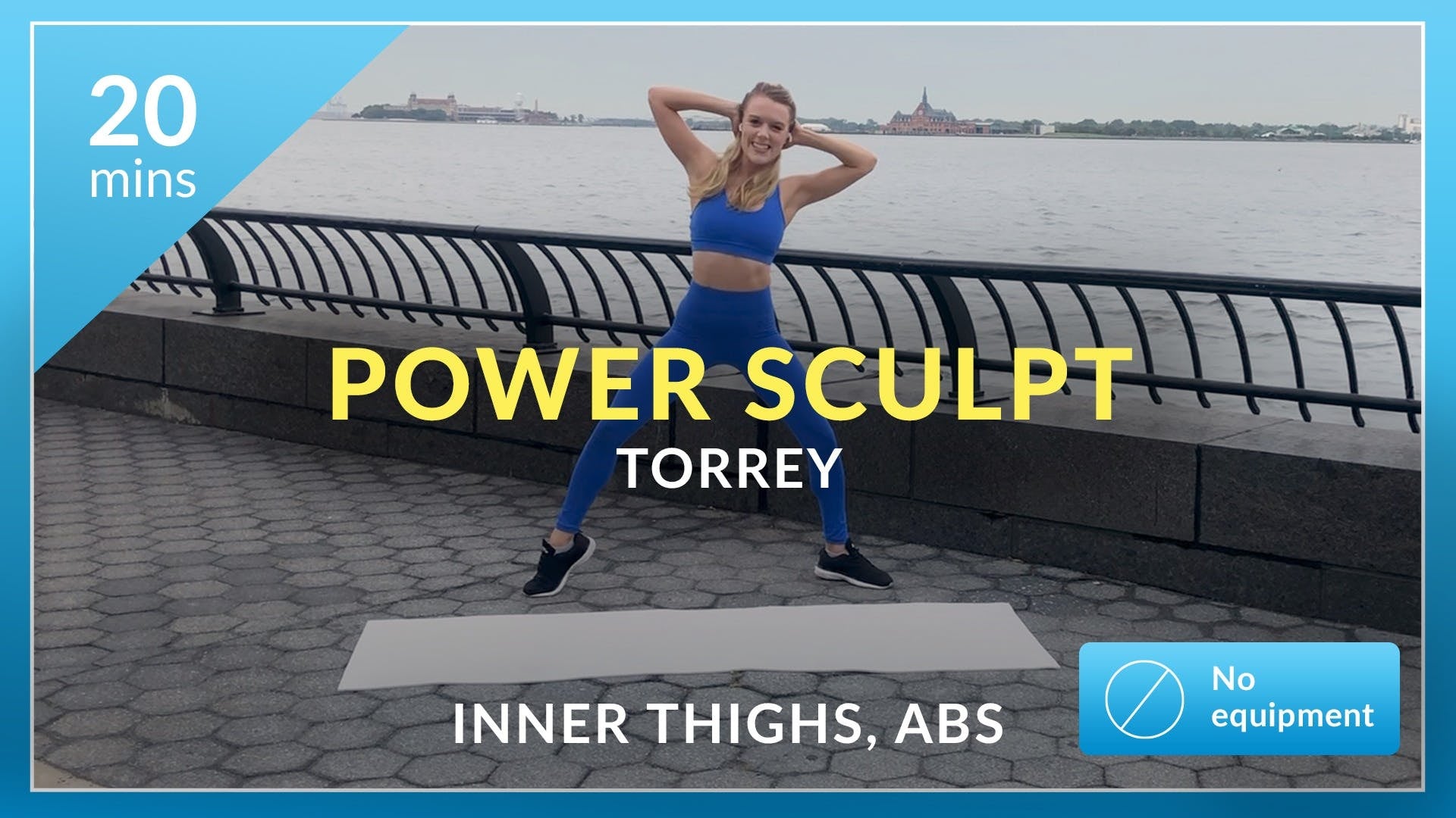 Power Sculpt: Inner Thigh and Ab Blast with Torrey