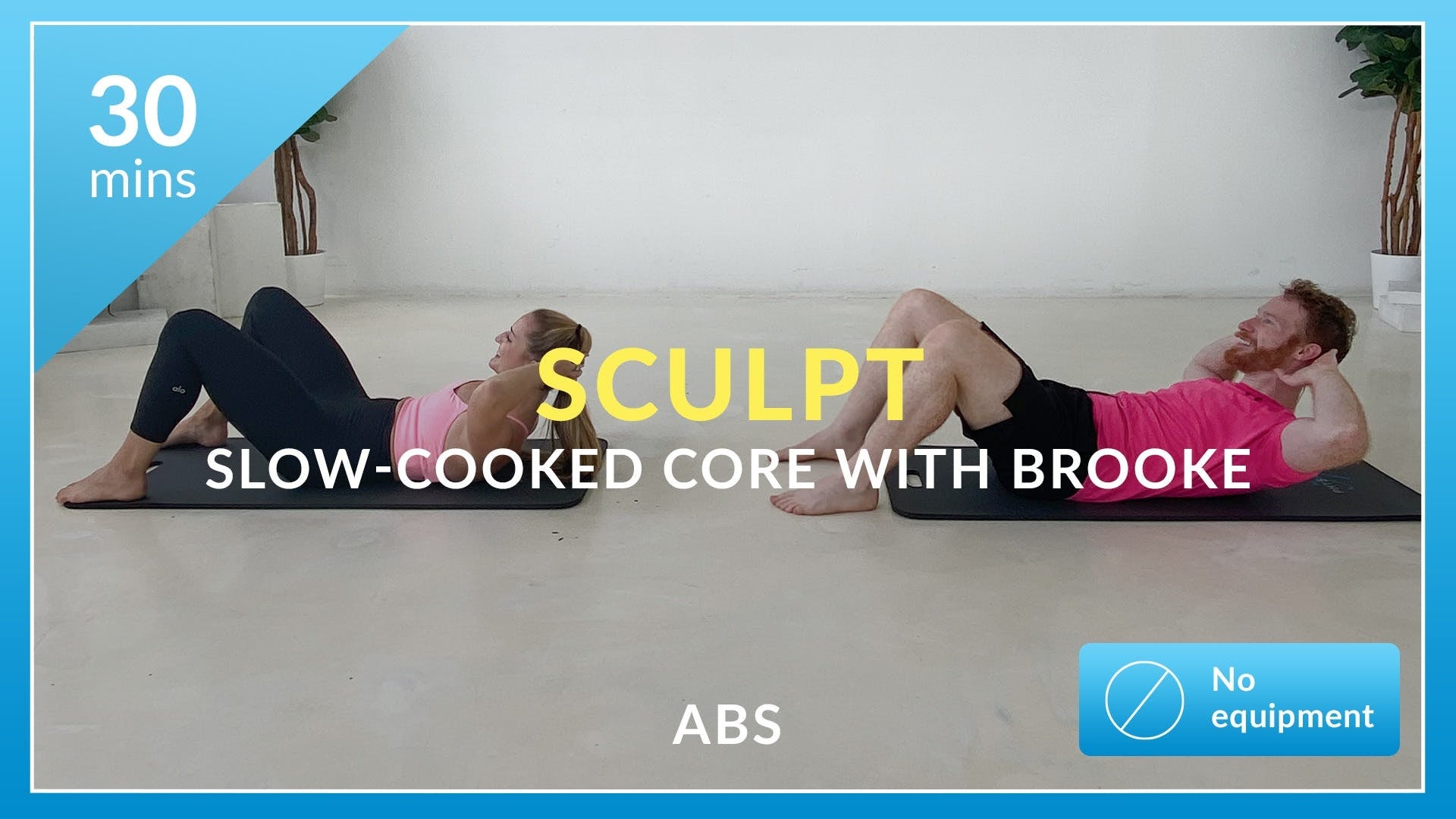 Sculpt: Slow Cooked Core with Brooke