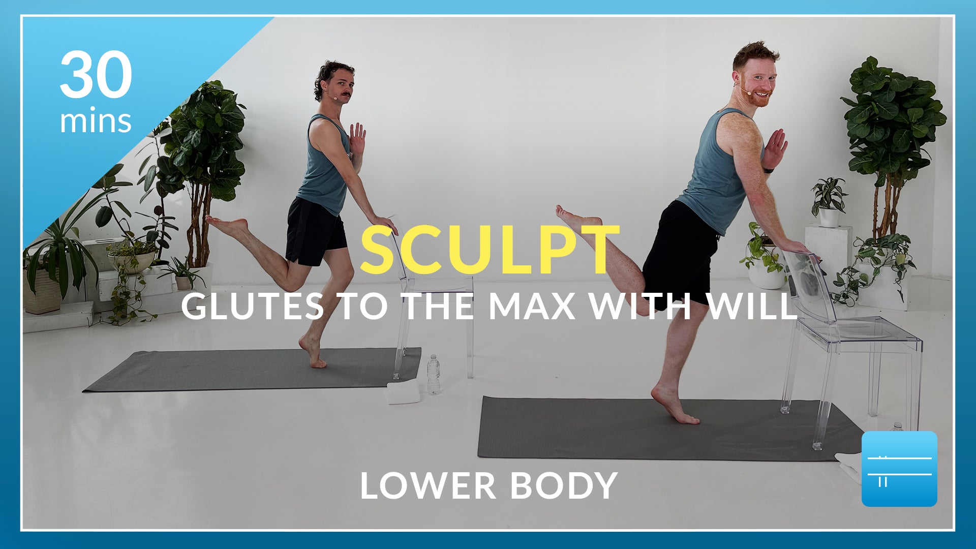 Sculpt: Glutes to the Max with Will