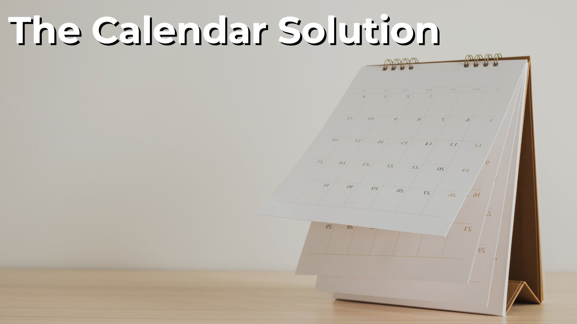 The Calendar Solution - July 2022 | Ninja You