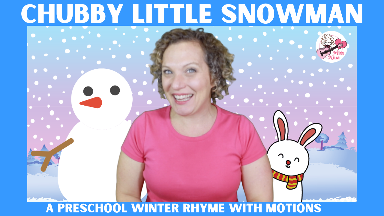 Chubby Little Snowman | Winter Rhyme | FIngerplay & Gross Motor ...