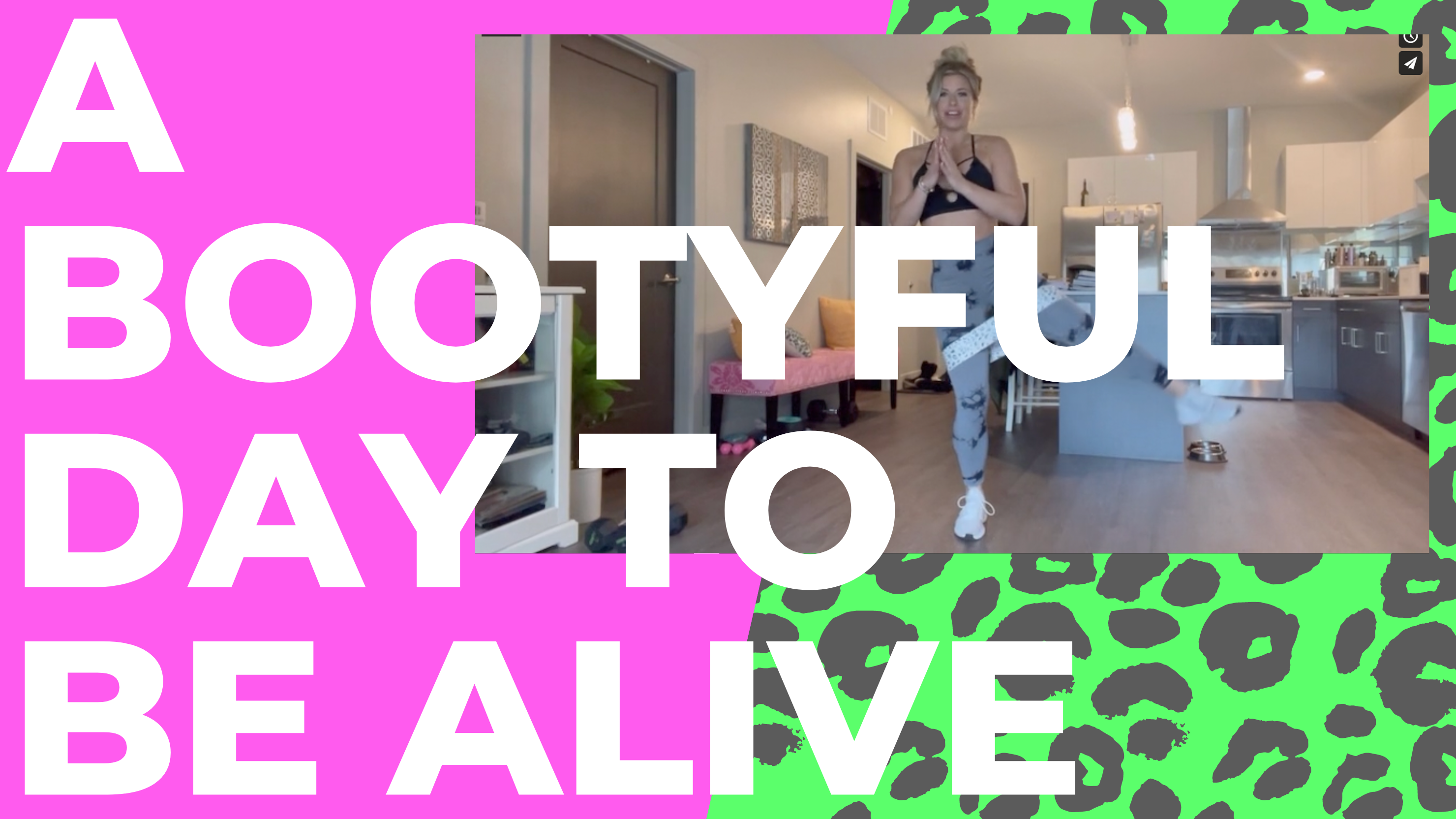 A bootyful day to be alive