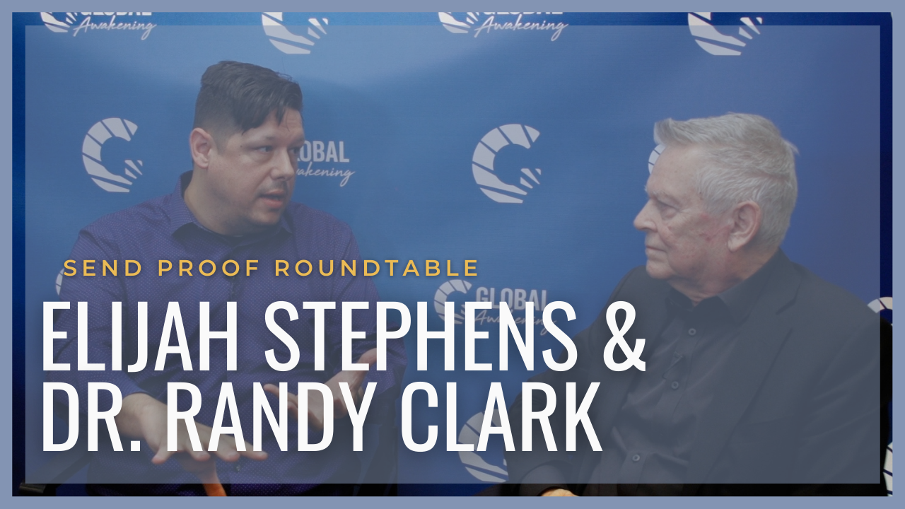 Dr. Randy Clark hosts Elijah Stephen founder of Send Proof | Global On ...