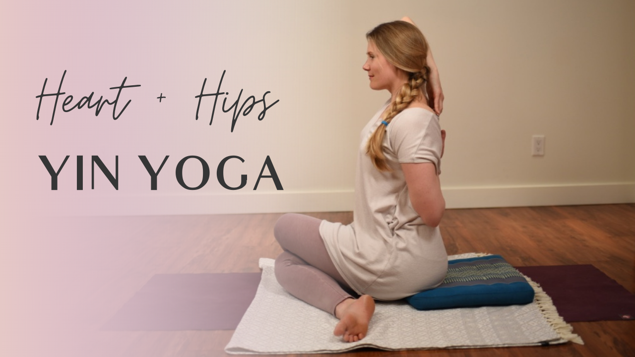 Heart and Hips | 75 min Yin Yoga | Yoga With Kristen
