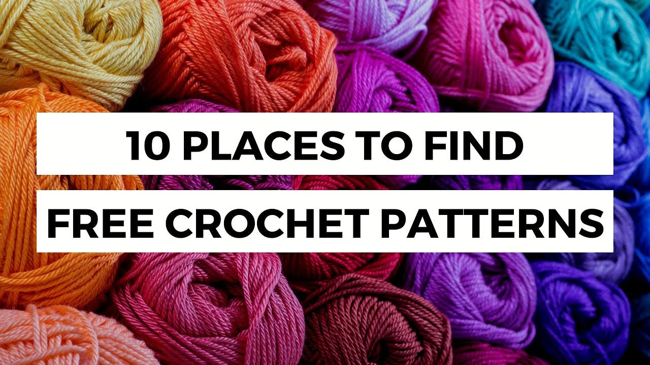 10 Places to Find Free Crochet Patterns