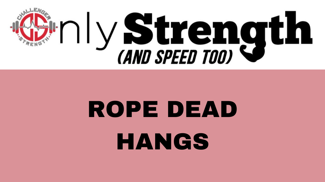 ROPE DEAD HANGS