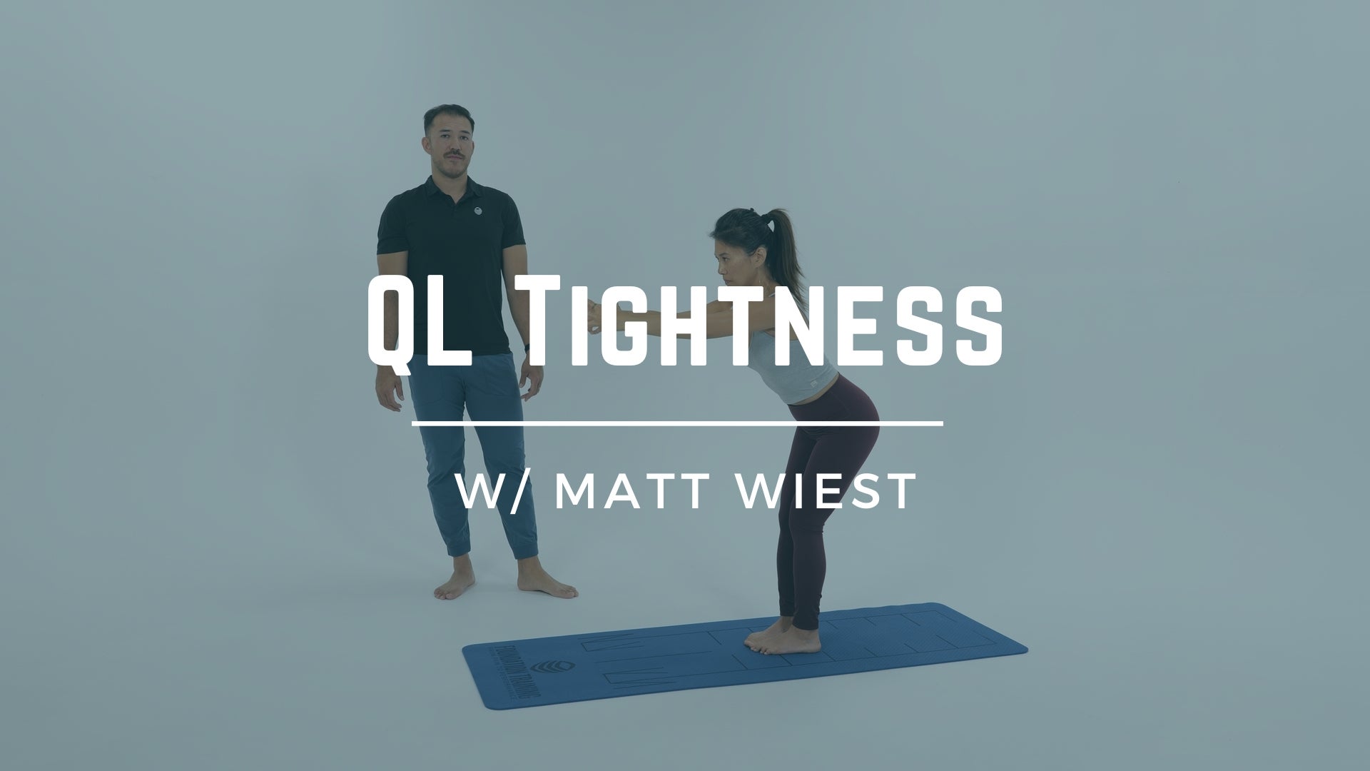 QL Tightness w/ Matt