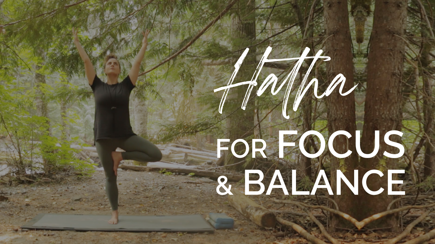Hatha for Focus and Balance