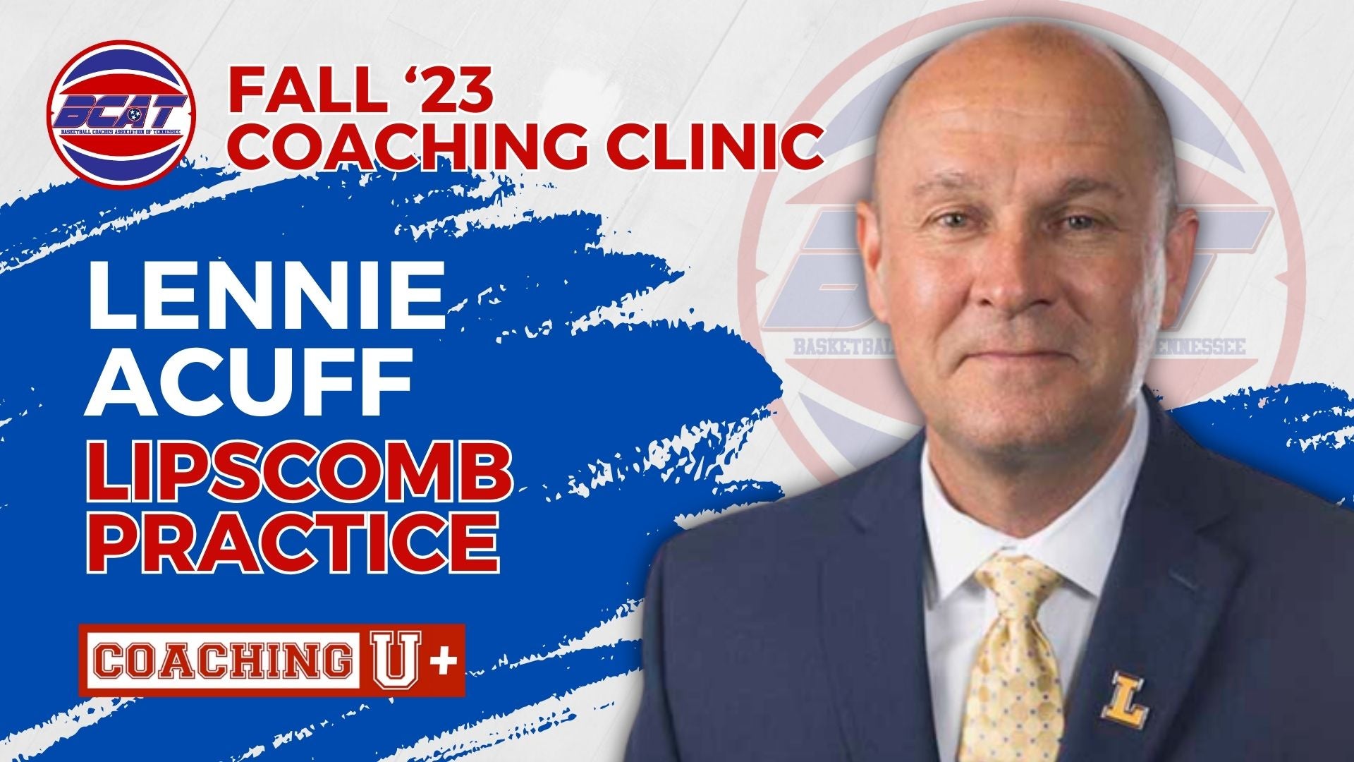 Lennie Acuff: Lipscomb Practice