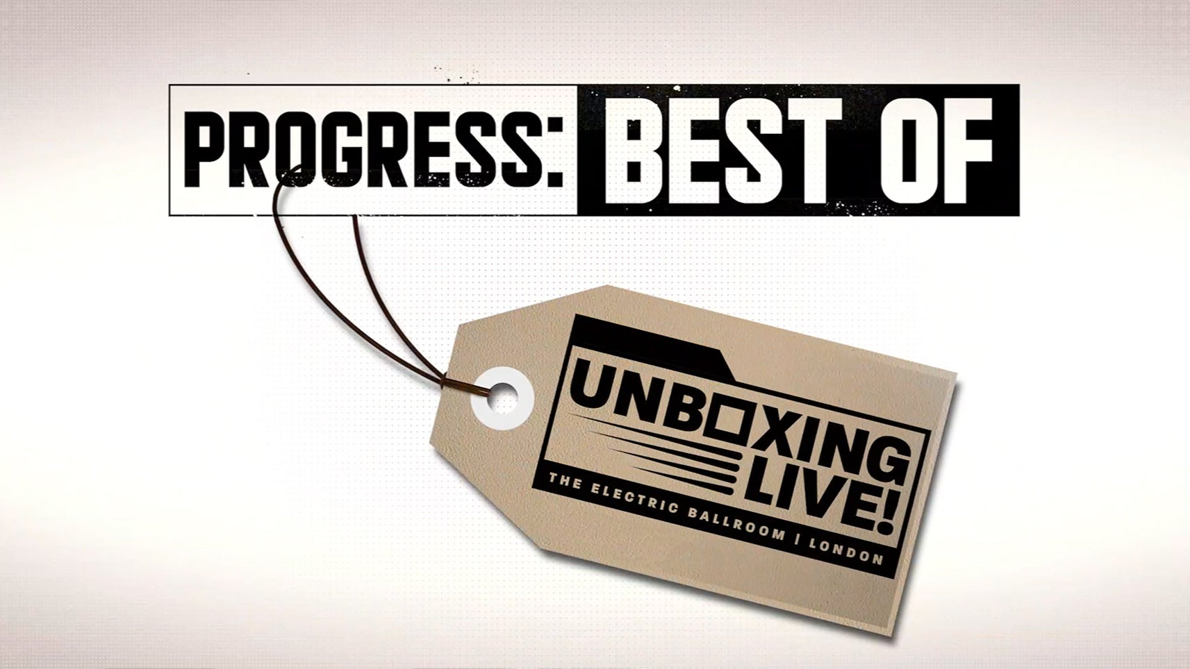 Progress Best Of Unboxing Live!