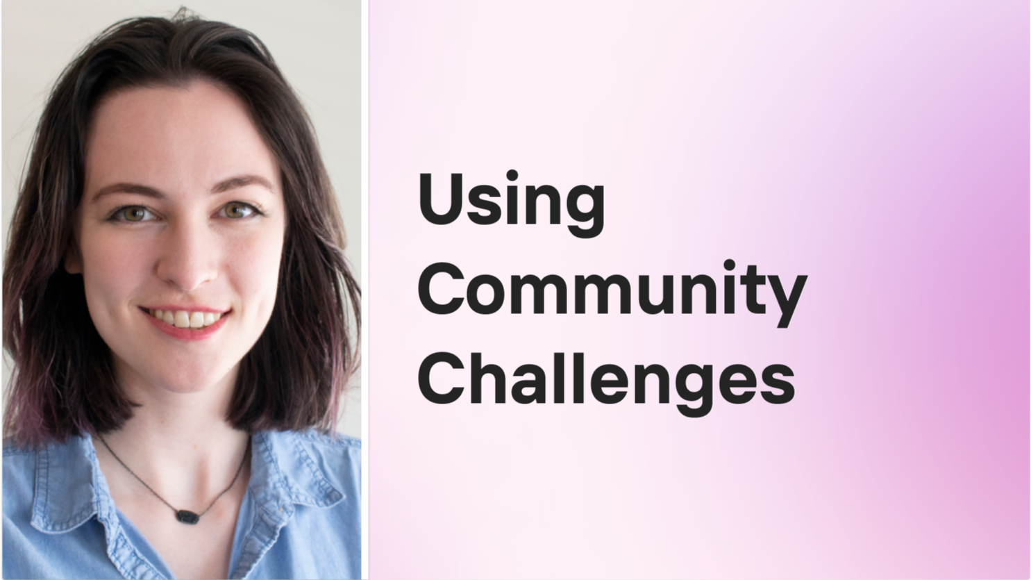 Community Challenges