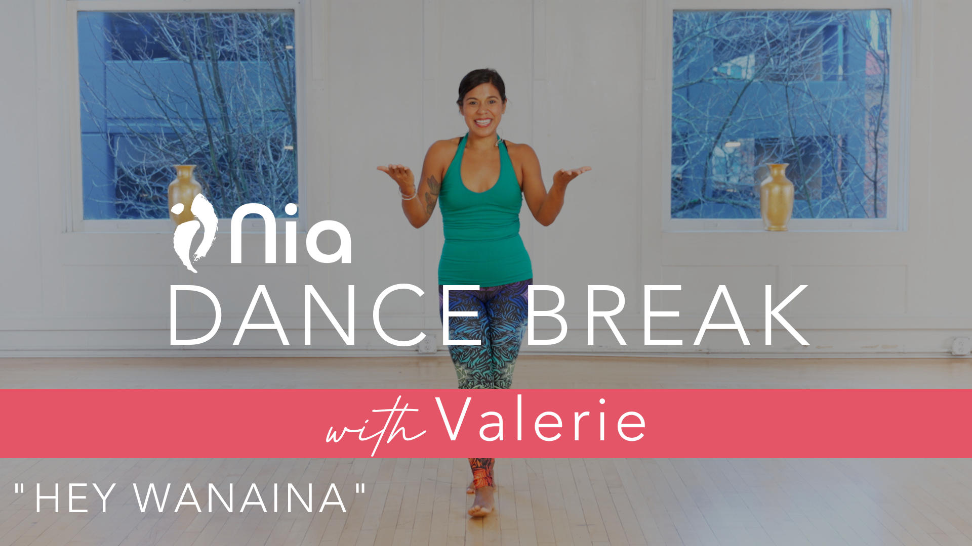 Nia Dance Break with Valerie "Hey Wanaina" - 6 minutes | Nia® On Demand