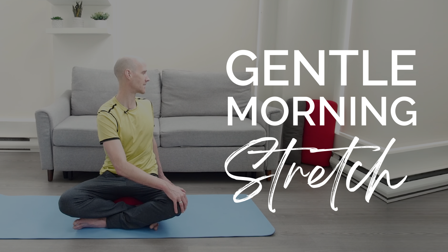 Gentle Morning Stretch