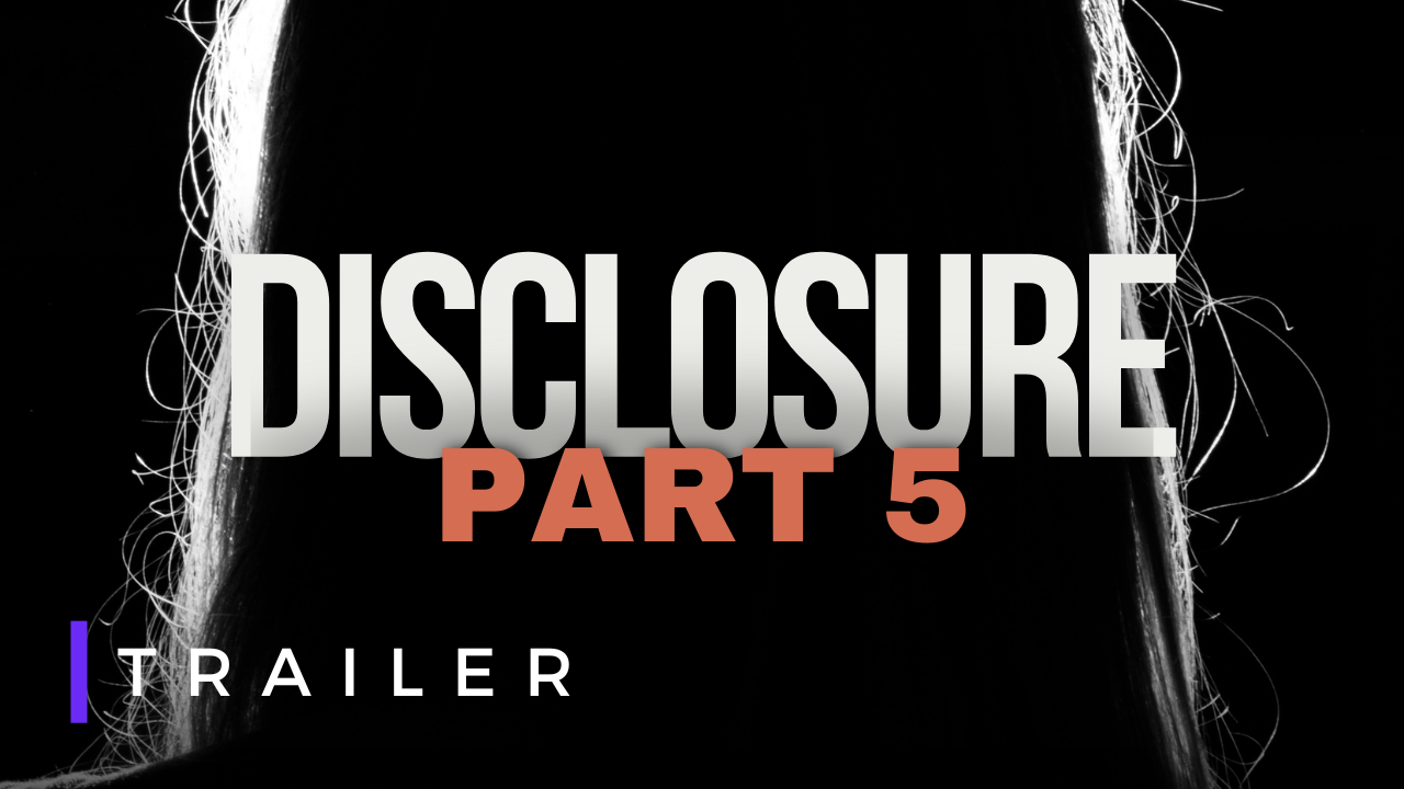Watch Disclosure Uncensored