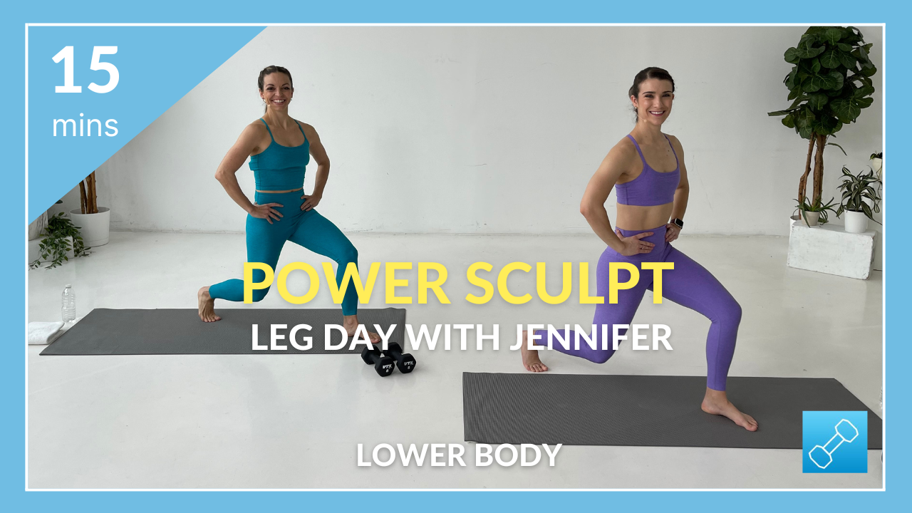 Power Sculpt: Leg Day with Jennifer