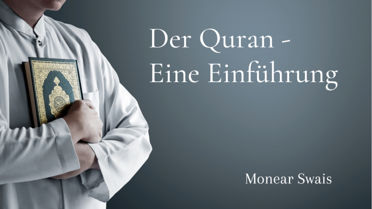 Der Quran - Eine Einführung
