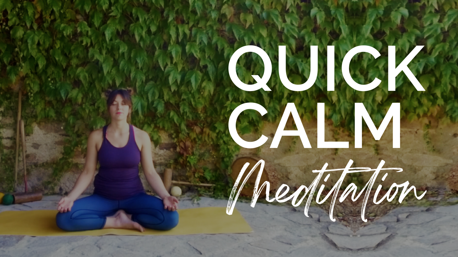 Quick Calm Meditation