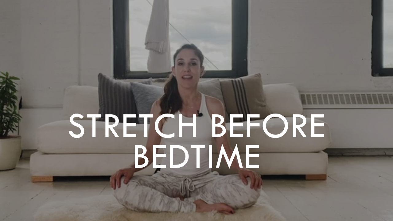 Stretch Before Bedtime