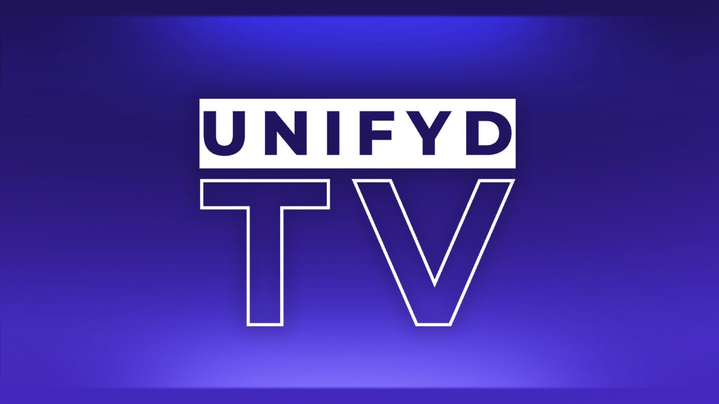 UNIFYD TV - Join the Movement.