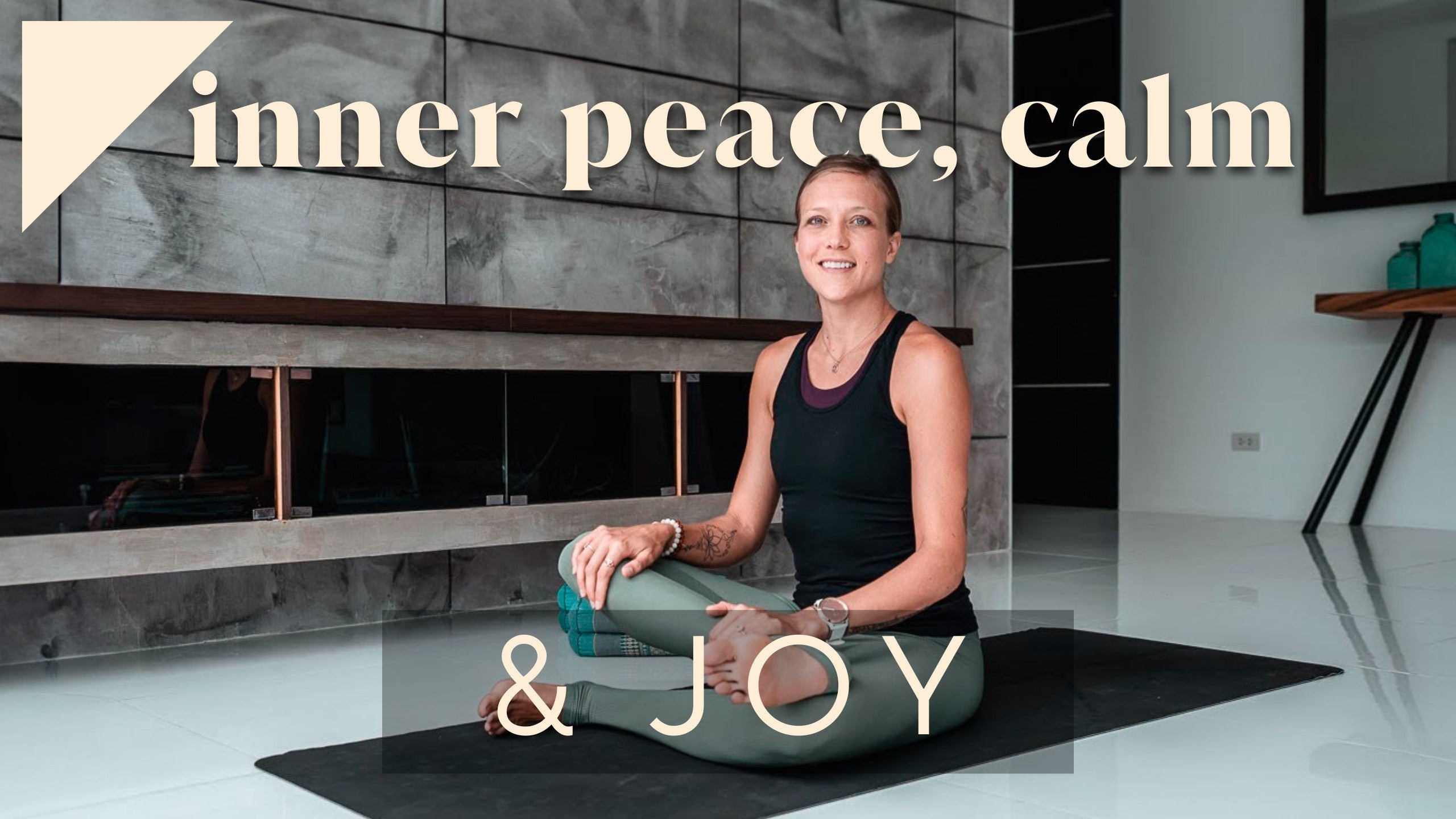 Yin Yoga for Inner Peace, Calm and Joy
