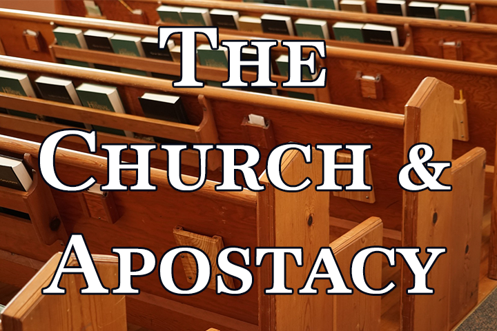 The Prophecy Club | Church-Apostacy