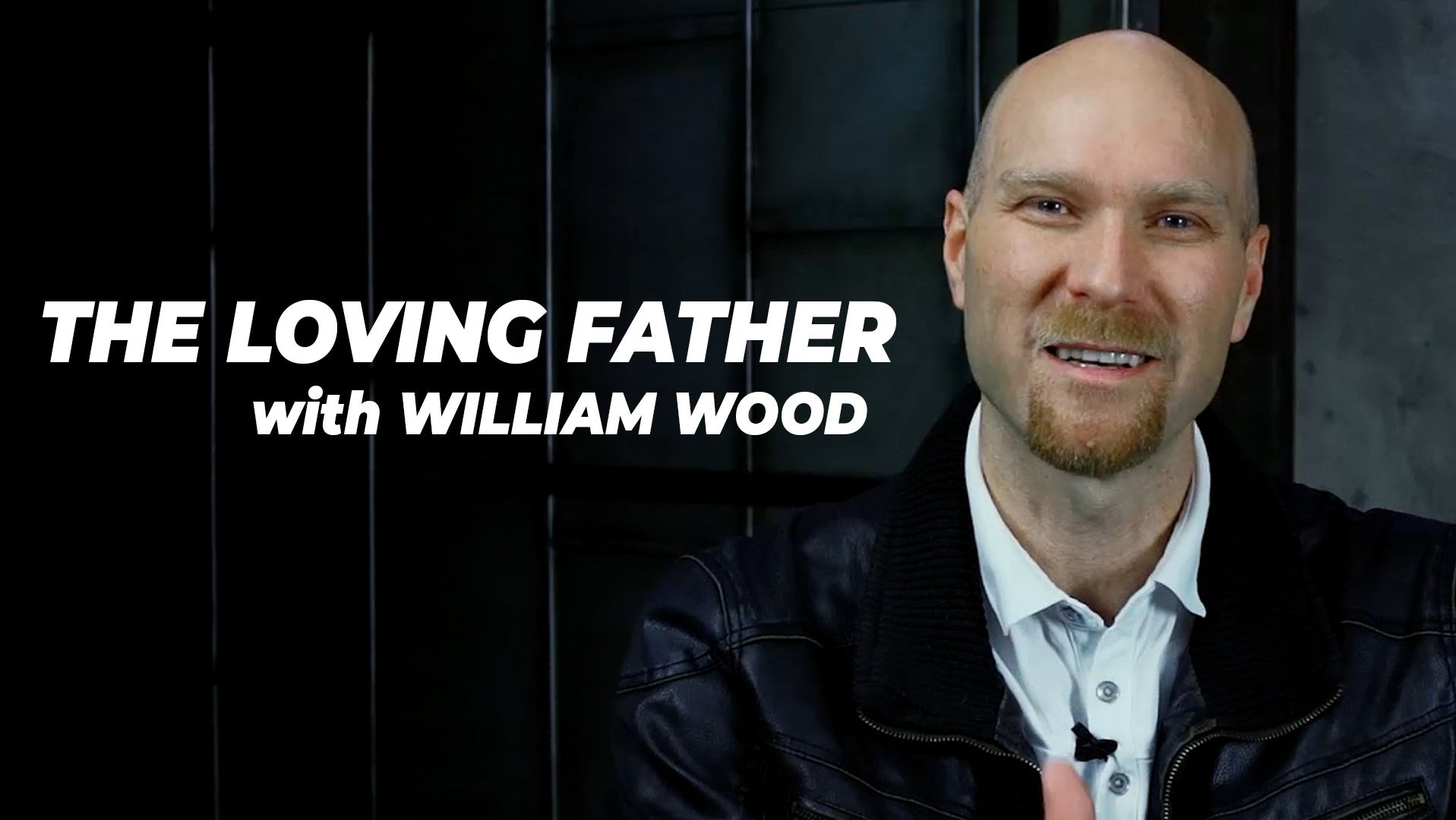 The Loving Father | Global On Demand