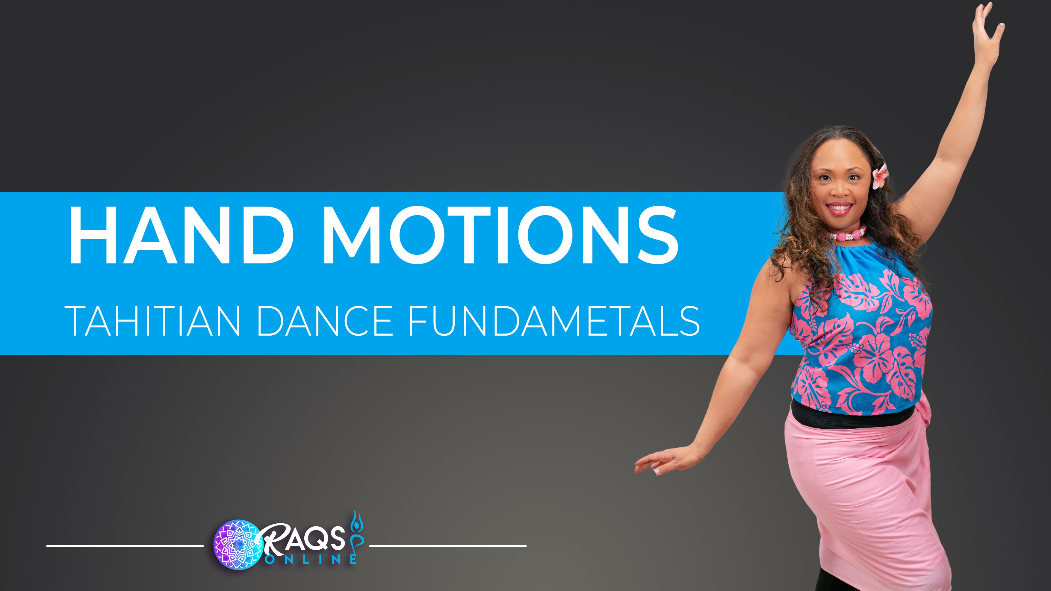 Tahitian Bellydance Fusion at Raqs Online! | Raqs Online